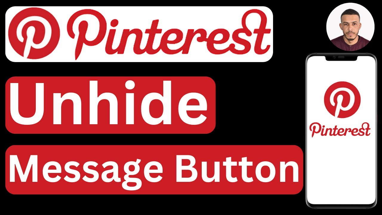 How to Unhide the Message Button in Pinterest Mobile App - Easy to ...