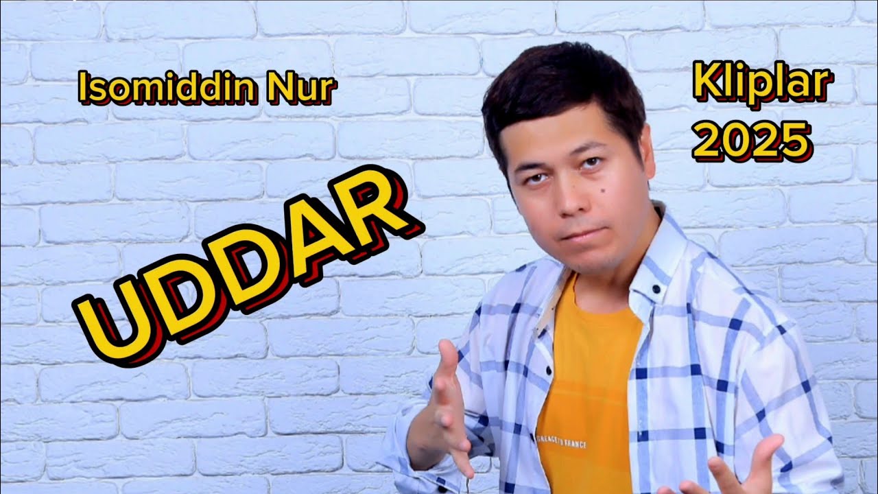 Isomiddin Nur UDDAR Kliplar 2025 - YouTube