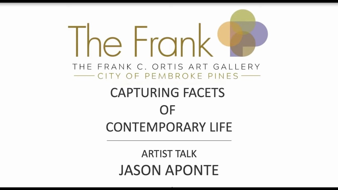 Virtual Artist Lecture at The Frank: Jason Aponte - YouTube