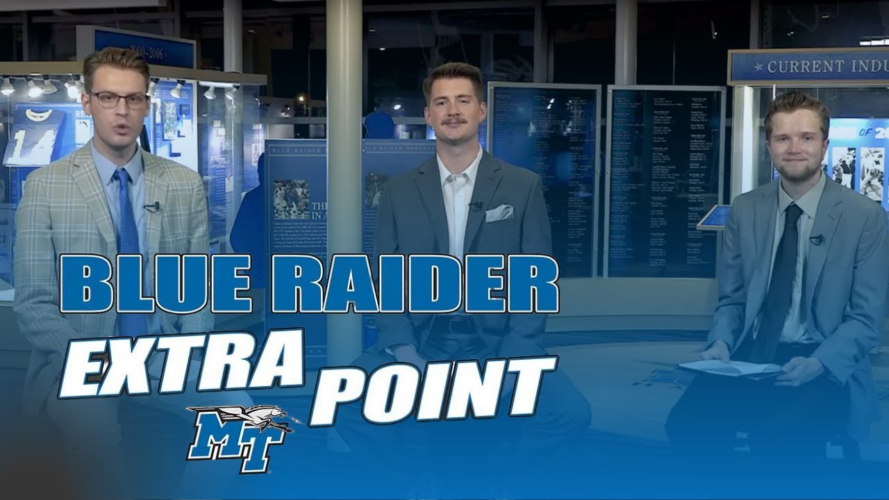 BLUE RAIDER EXTRA POINT 9-24-22 - YouTube