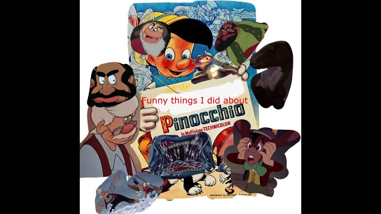 Funny things I did about Pinocchio - YouTube
