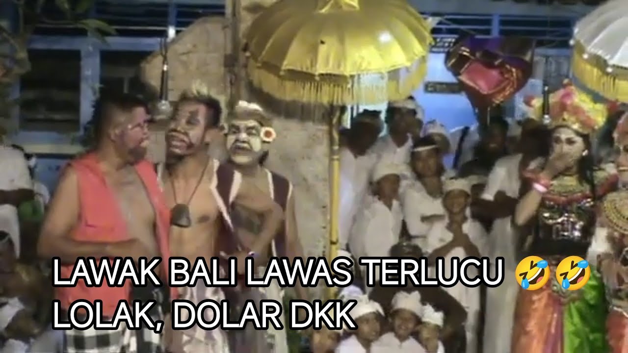 Lawak Bali Lawas Lolak Dogler & Dolar Perak Terlucu 🤣🤣 - YouTube