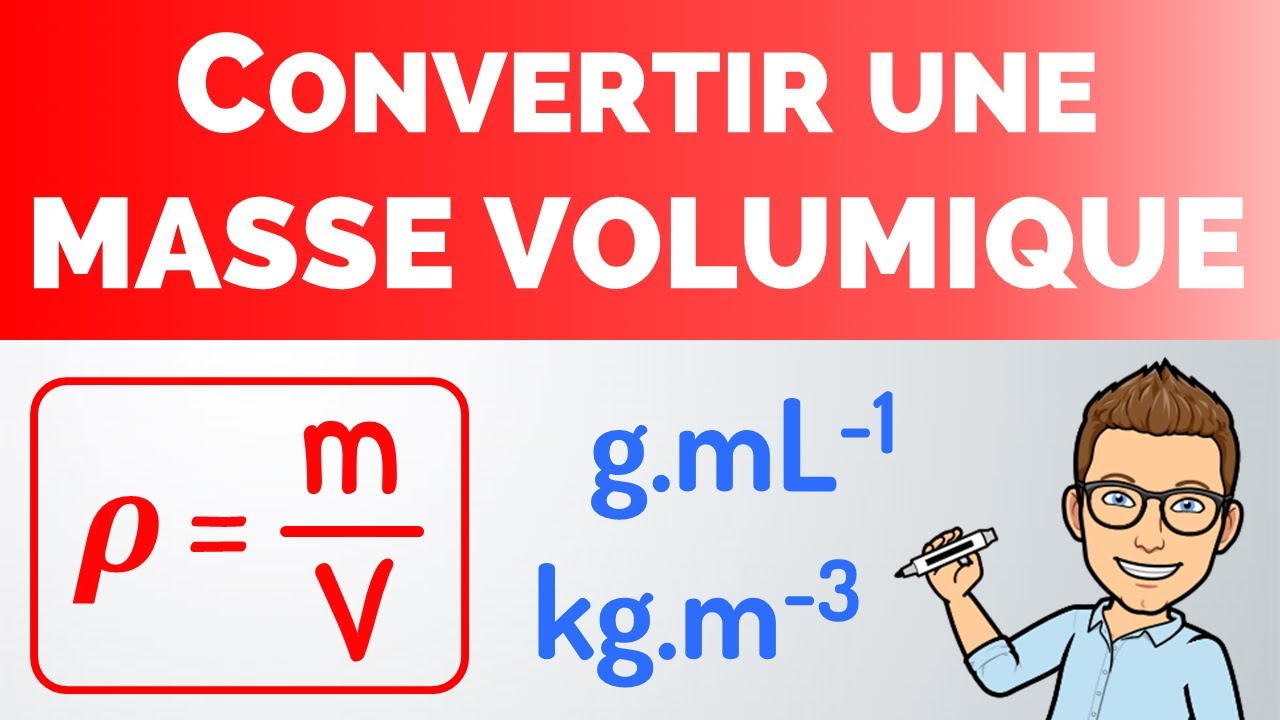 CONVERTIR Unit s MASSE VOLUMIQUE M thode Physique Chimie YouTube