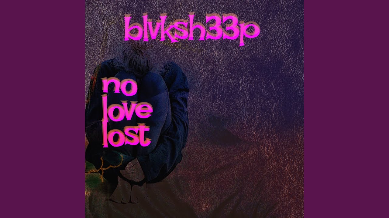 No Love Lost - YouTube