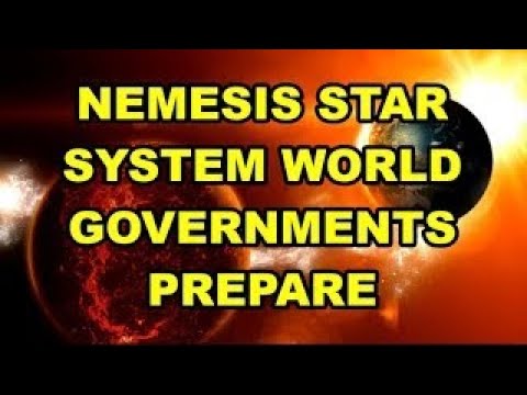 NEMESIS STAR SYSTEM | WORLD GOVERNMENTS PREPARE - YouTube