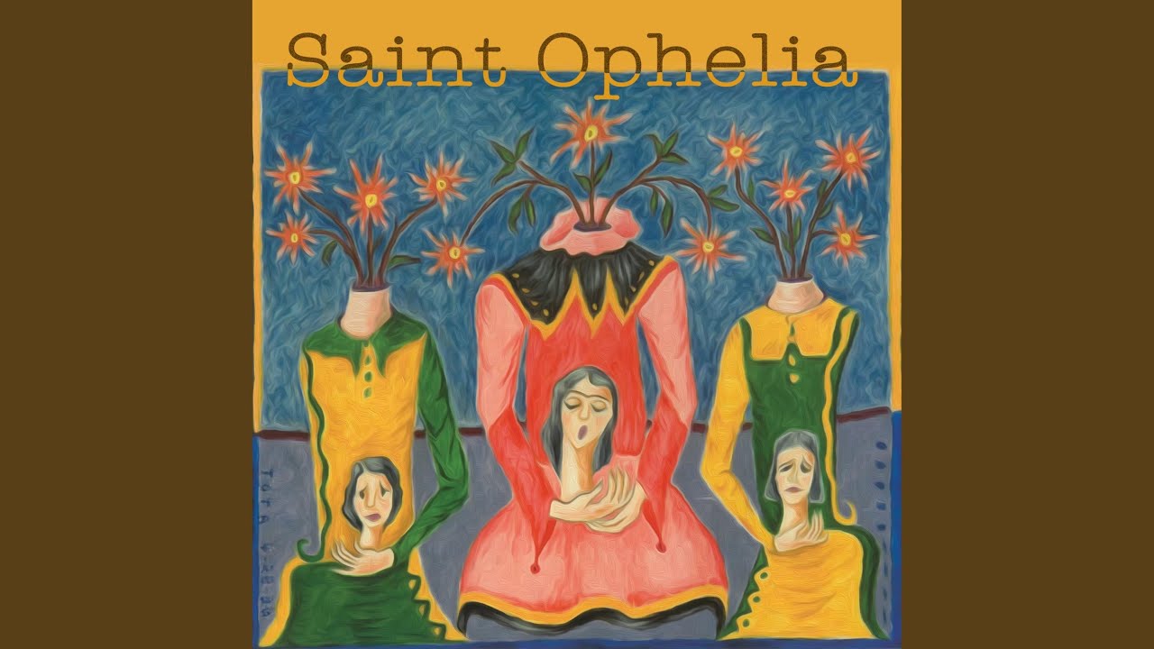 Ophelia Bloom - Saint Ophelia & Joe Panzetta: Song Lyrics, Music Videos ...