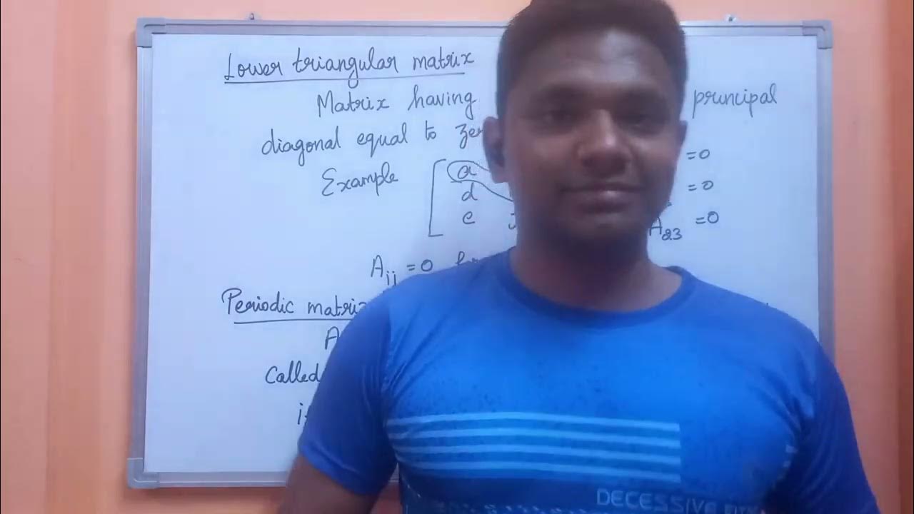 Matrices - upper, lower triangular matrix, periodic and idempotent ...