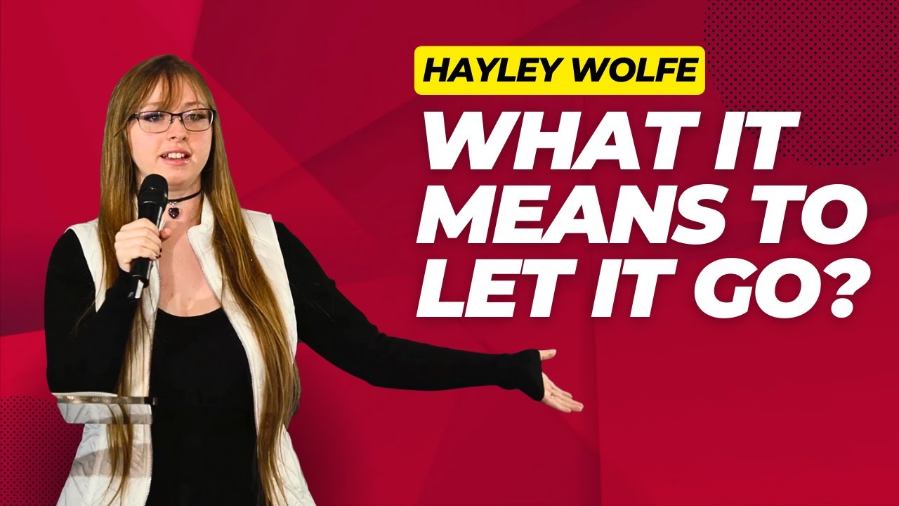 What it means to let it go? Hayley Wolfe Exposes Spiritual Dangers ...