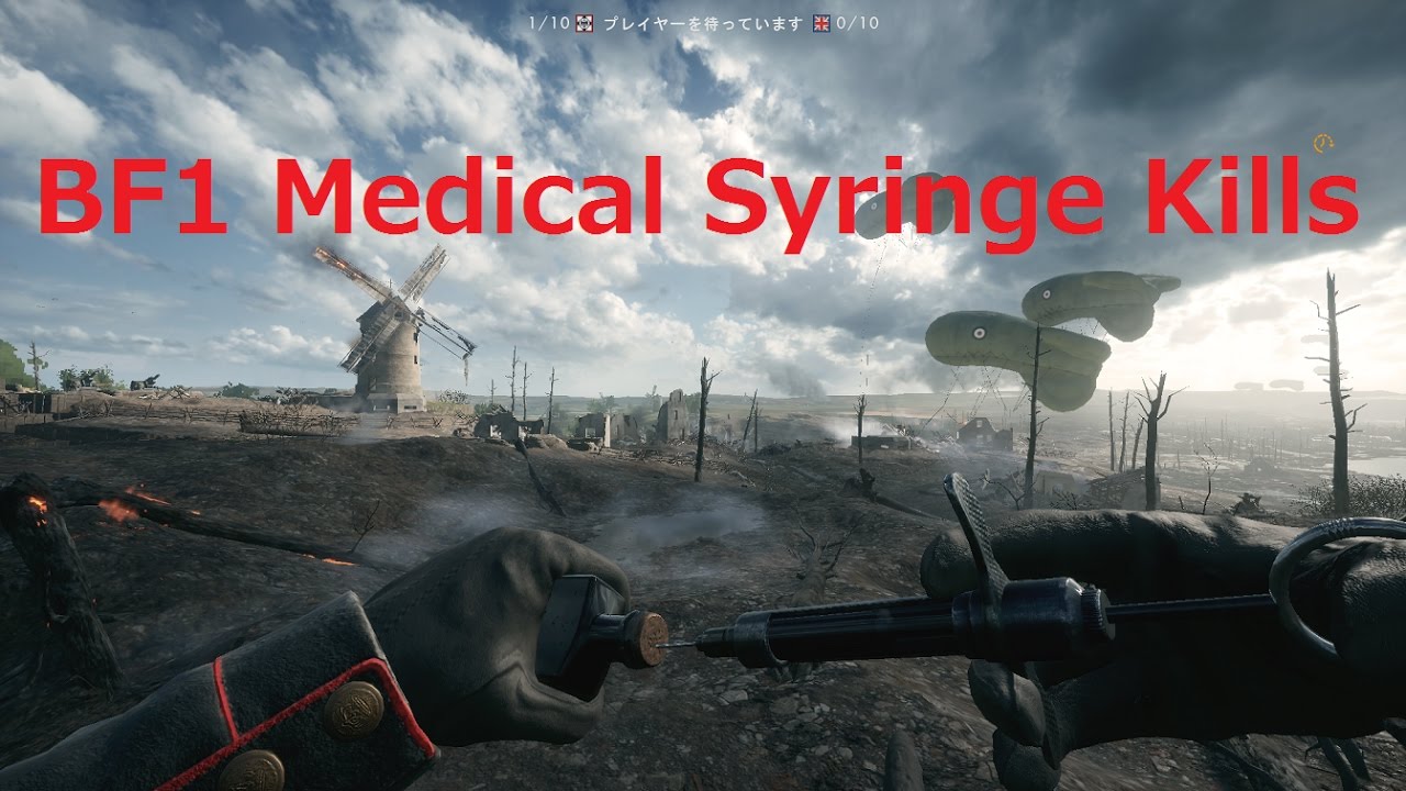 BF1 Medical Syringe Kills Montage - YouTube