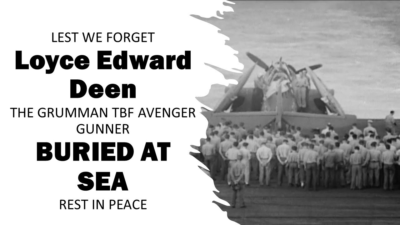 GRUMMAN TBF AVENGER GUNNER BURIED AT SEA - YouTube