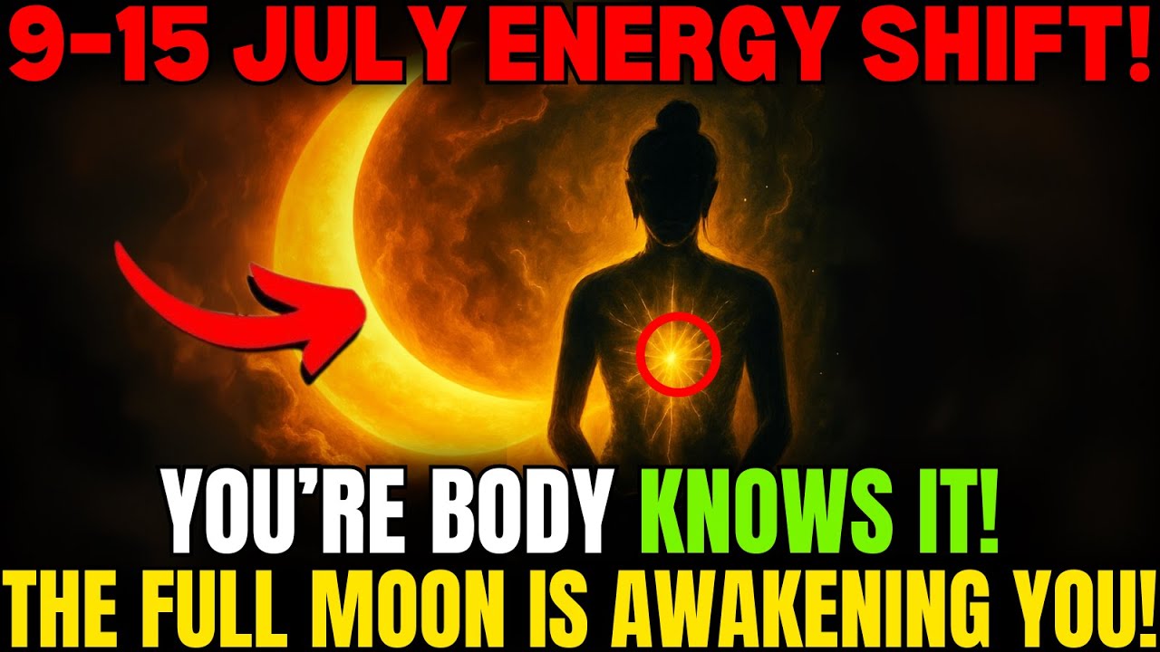 15 JULY WARNING: These 7 MYSTERIOUS SYMPTOMS Mean You’re Under a FULL ...