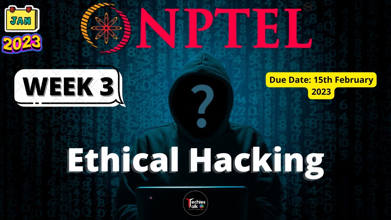Nptel Ethical Hacking Week 3 Quiz Assignment Solutions Swayam 2023
