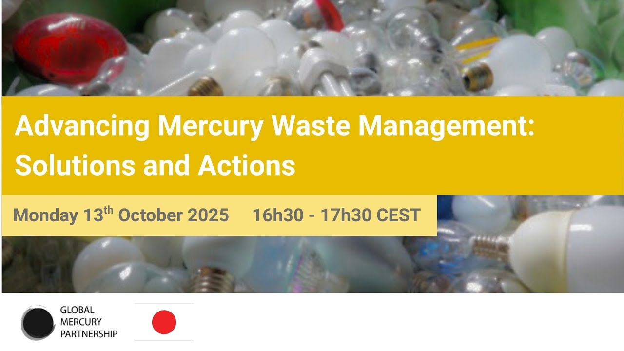 Advancing Mercury Waste Management: Solutions and Actions - YouTube