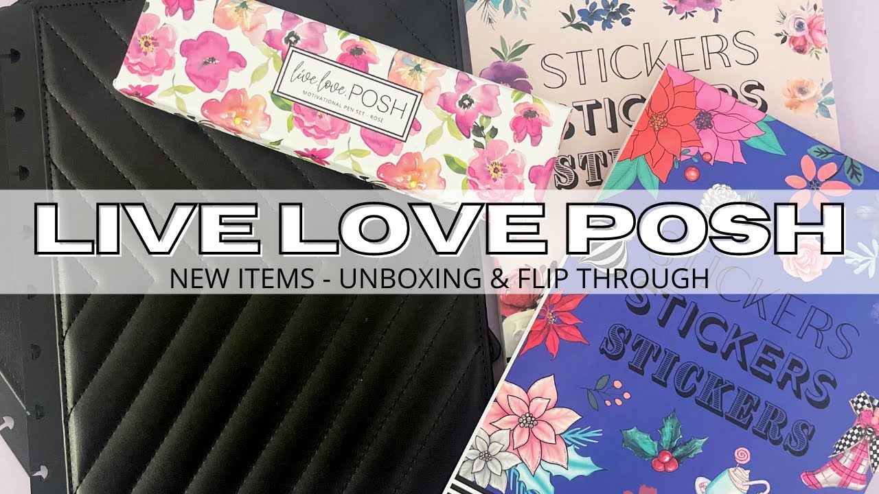 NEW ITEMS FROM LIVE LOVE POSH | UNBOXING & FLIP THROUGH - YouTube