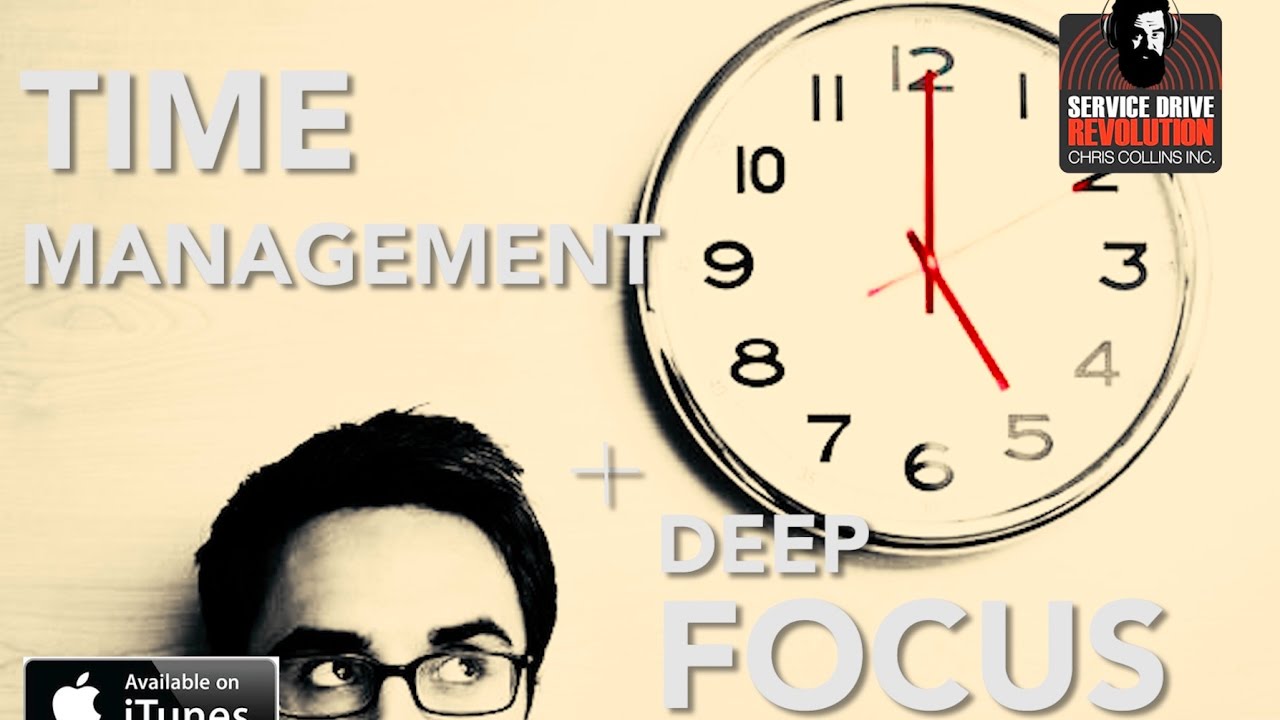 How to Improve Focus & Time Management In Your Service Department - SDR ...