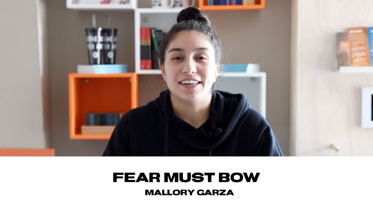 Fear Must Bow // Mallory Garza // Teenagers in the Bible - YouTube