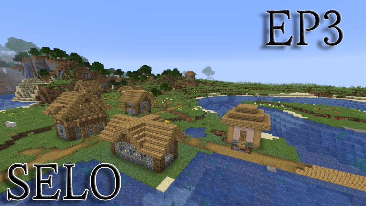 MINECRAFT prezivljavanje EP3 selo - YouTube