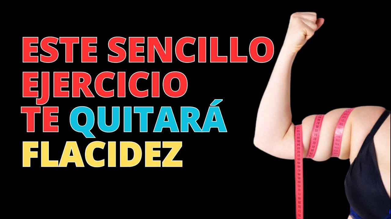 SOLO 15 minutos CAMBIA LA FLACIDEZ MUSCULAR en los brazos - YouTube