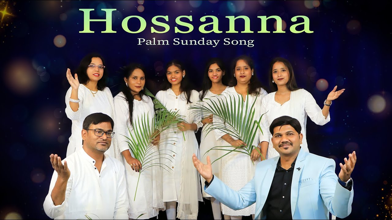 Palm Sunday Song Hosanna (Save Us Now) || होसन्ना || Victor Benjamin ...