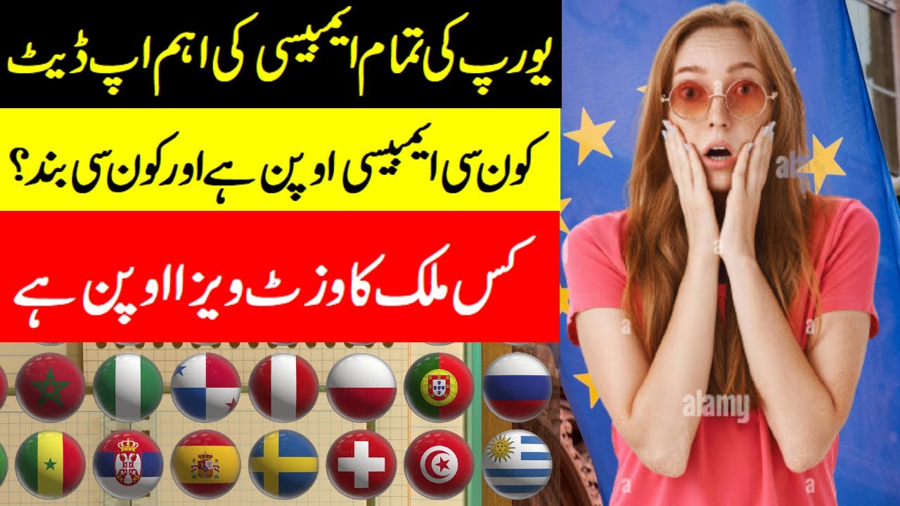 Europe Embassy Update | Schengen Visit Visa opening Date | Italy Spain ...