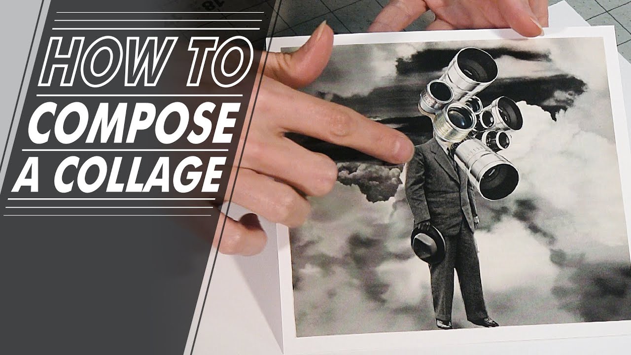 How To - 003 - How to Compose a Collage - YouTube