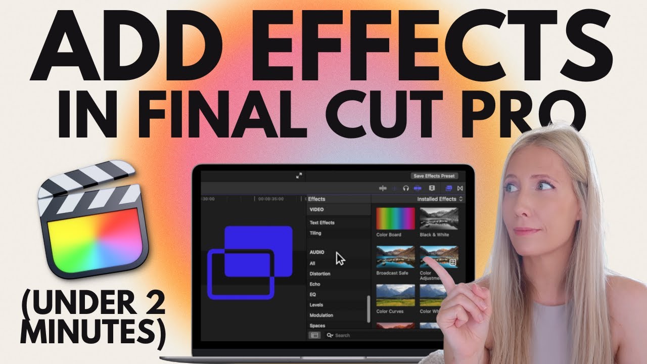 🎬 Tutorial: How to Add Effects in Final Cut Pro - YouTube