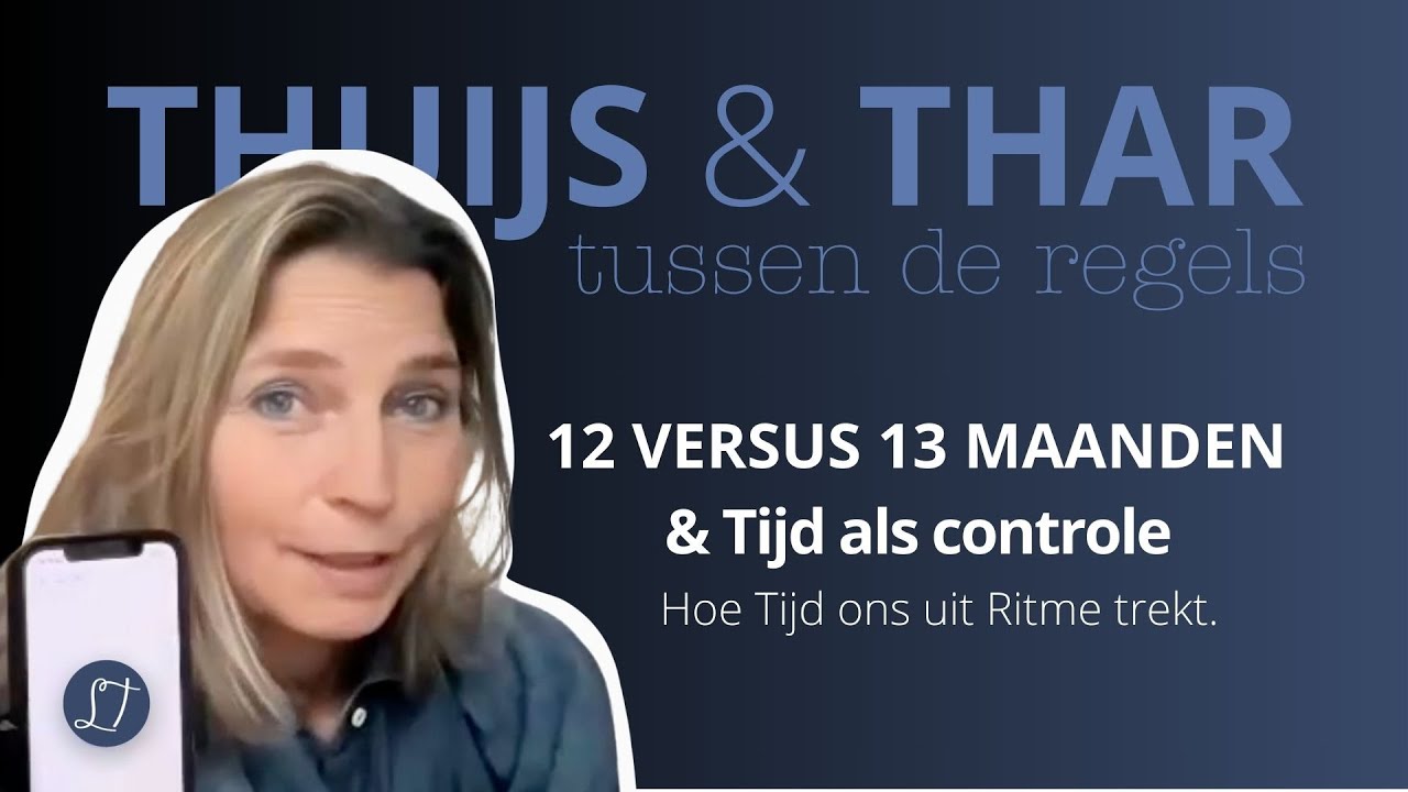 T7. 12 VERSUS 13 MAANDEN | Tijd als Controle - YouTube