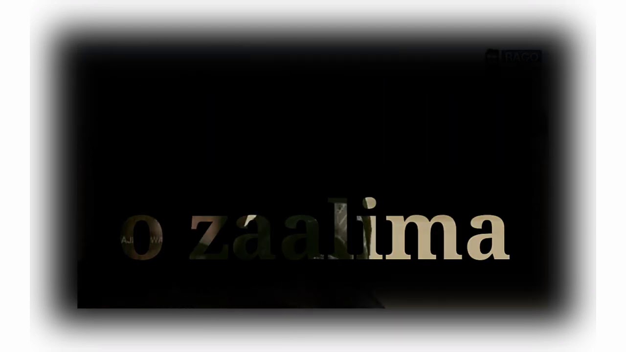 O Zaalima Whatsapp Status 2020 // O Zaalima Song Lyrics 💟 - YouTube