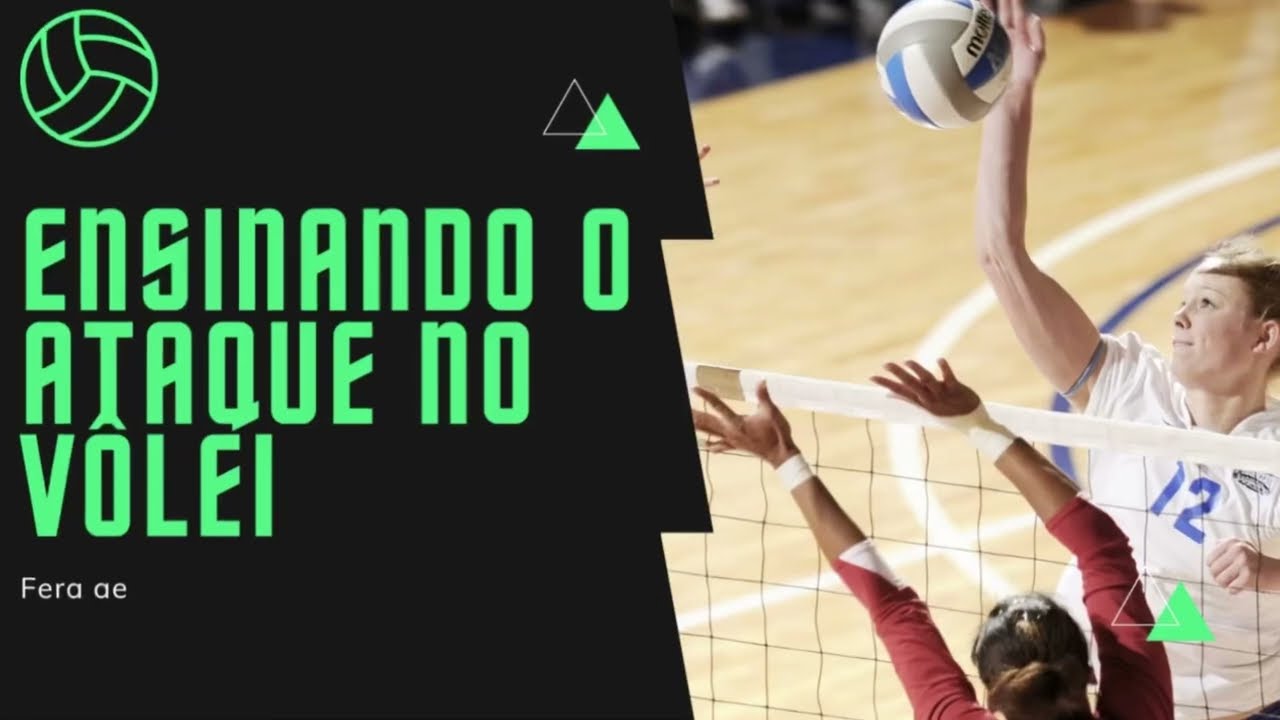 ENSINANDO O ATAQUE NO VÔLEI - YouTube