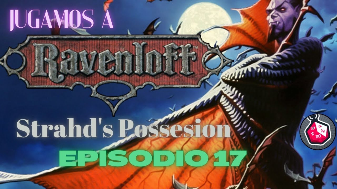 Ravenloft: Strahd Possesion [18 y Final] - Strahd - YouTube