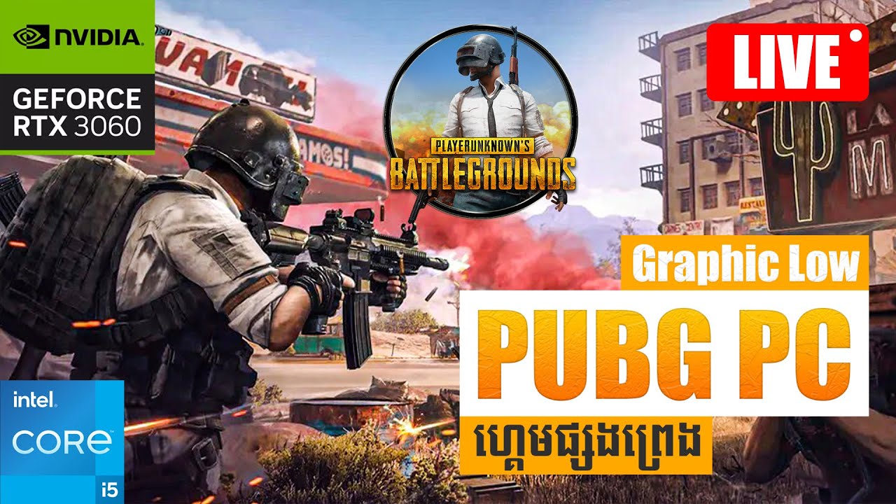PUBG PC LIVE - លេងហ្គេម PUBG PC បែបផ្សងព្រេងទៀតហើយ - How to play PUBG ...