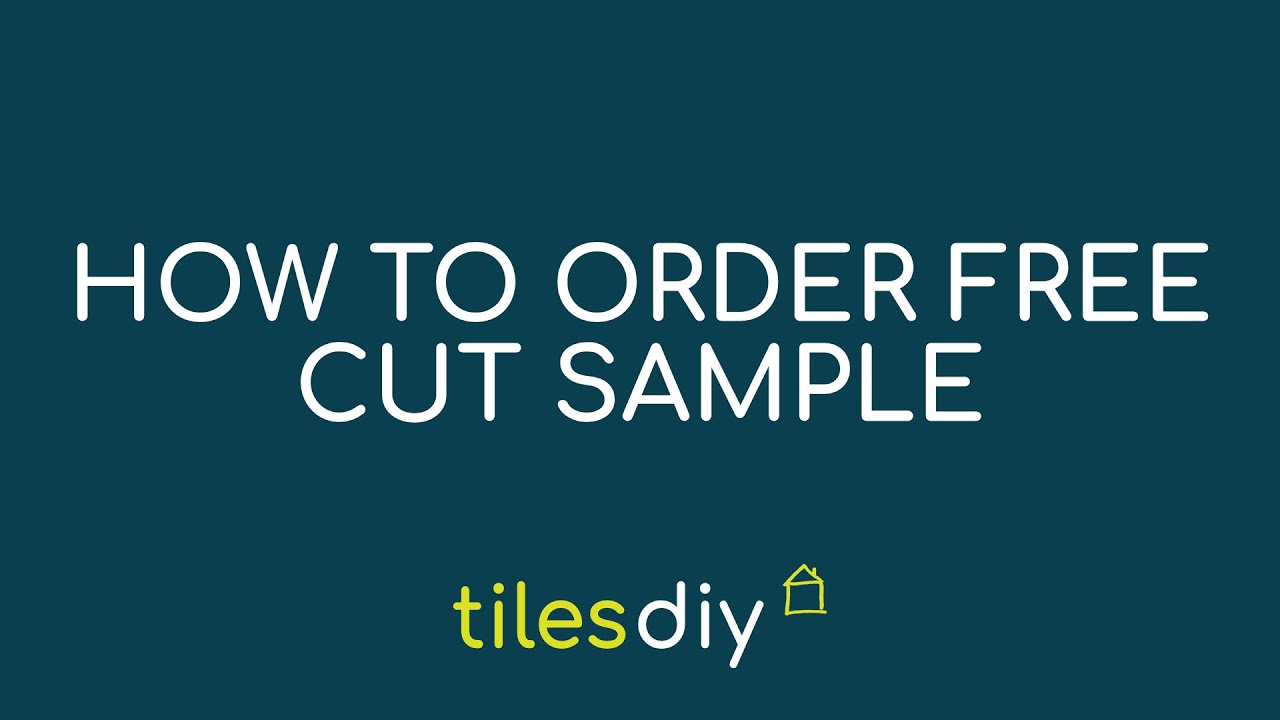 HOW TO ORDER FREE CUT TILE SAMPLE FROM TILES DIY - YouTube
