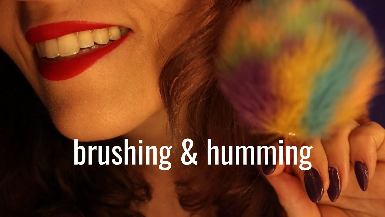 ASMR | The Best Relaxation: Brushing & Humming For You 💜 - YouTube