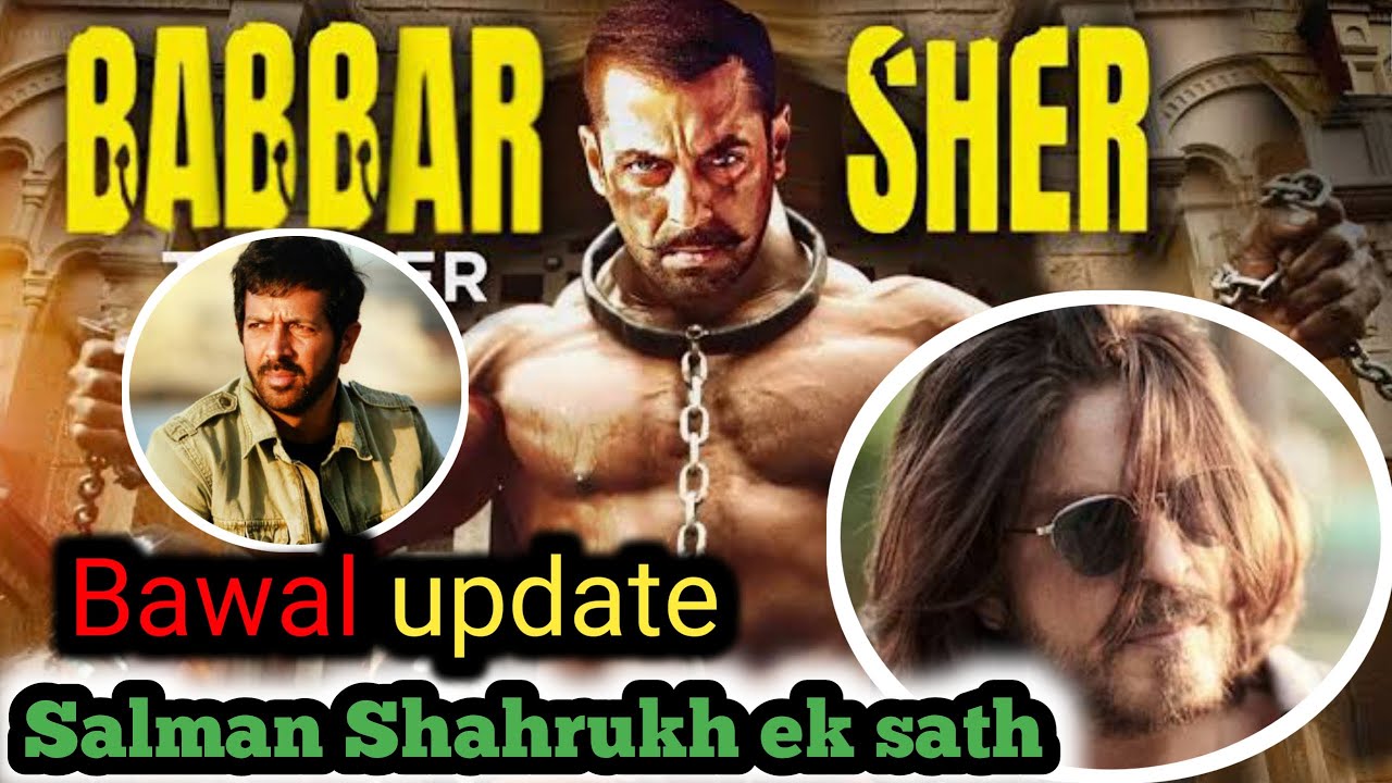Salman Shahrukh in Babbar Sher movie। Shahrukh Khan next movie Babbar ...