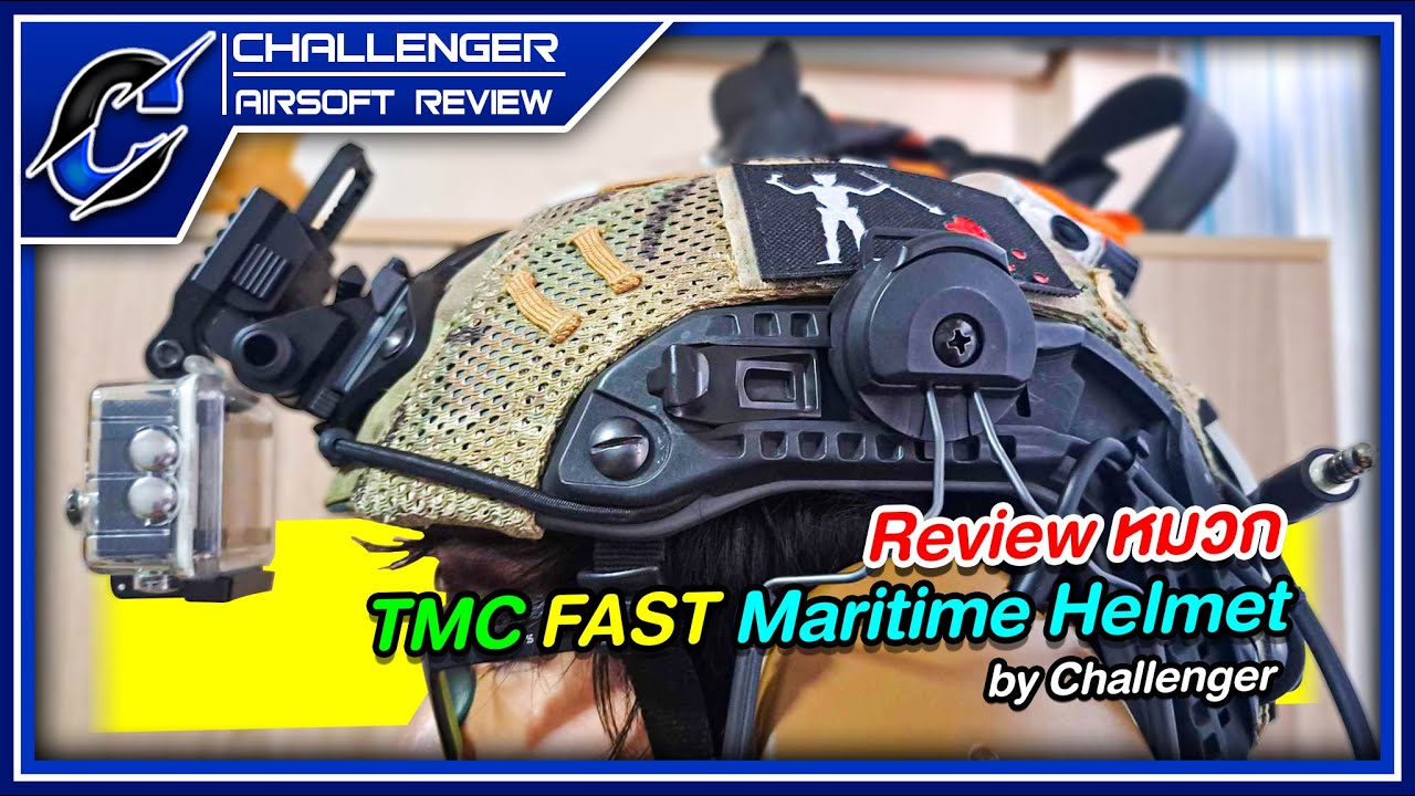 Review หมวก TMC FAST Maritime Helmet By Challenger - YouTube
