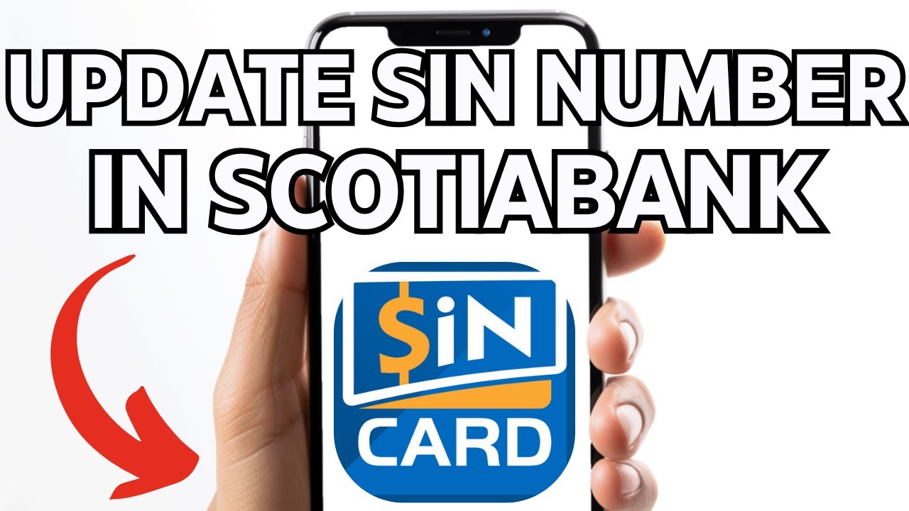 SIMPLE! HOW TO UPDATE SIN NUMBER IN SCOTIABANK IN 2025! FULL GUIDE ...