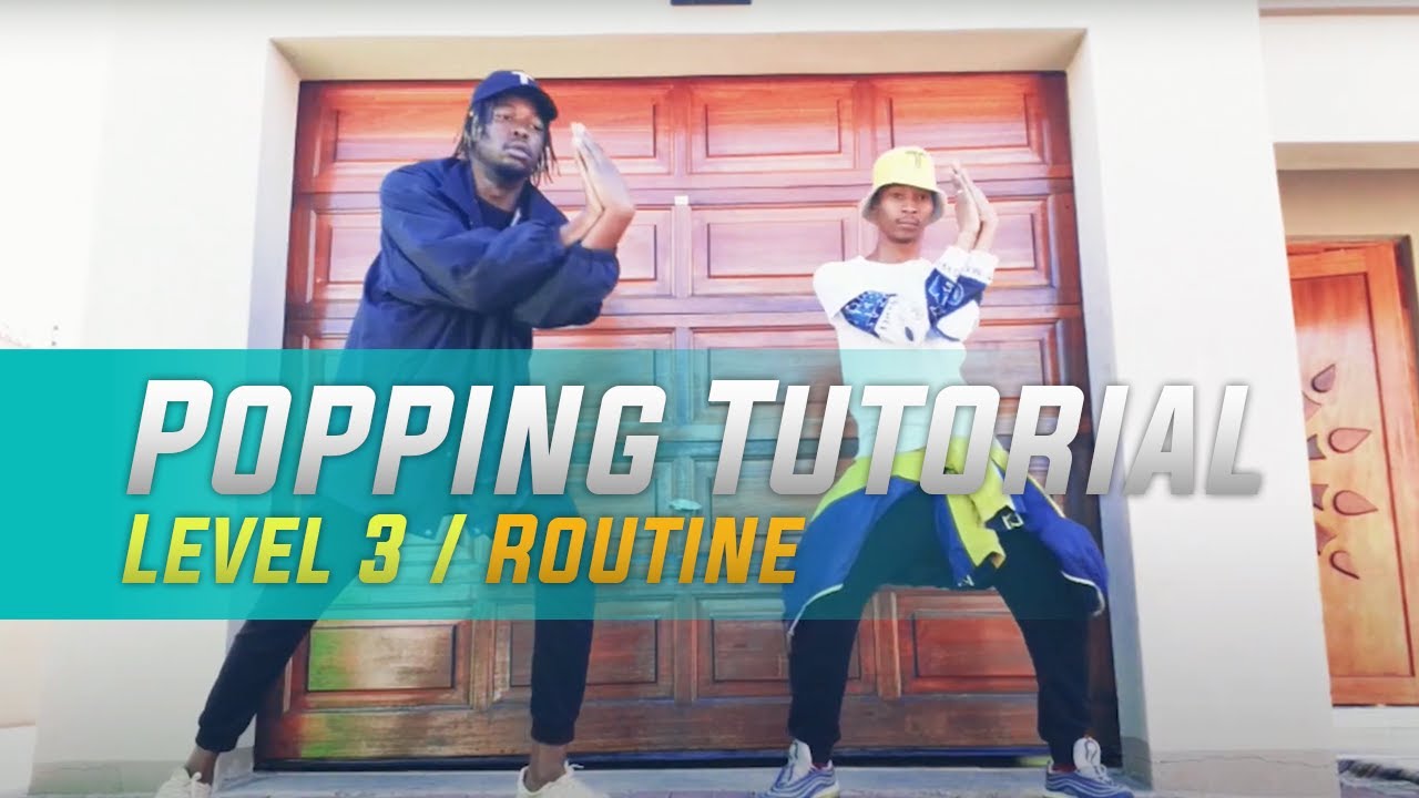 Popping Tutorial: Level 3 - Routine - YouTube