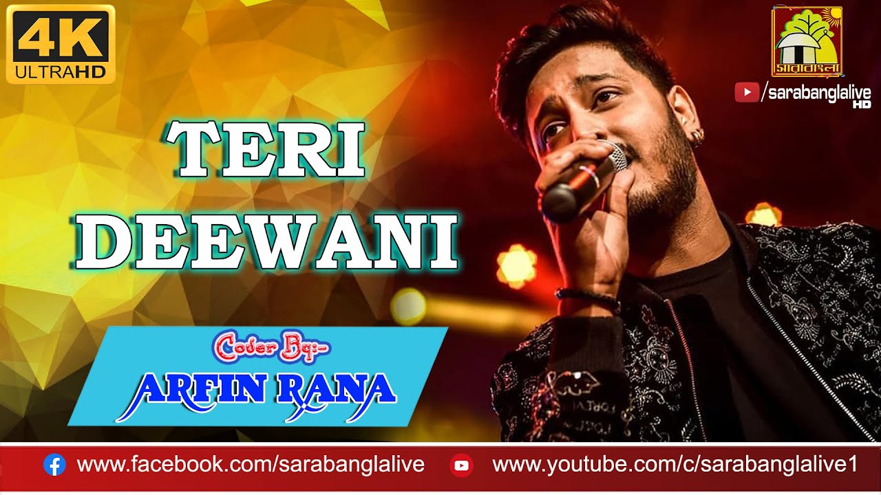 TERI DEEWANI | KAILASH KHER | Live Singing by ARFIN RANA | 4K VIDEO ...