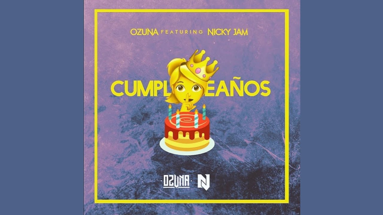 Ozuna Ft Nicky Jam - Cumpleaños [Audio Oficial] - YouTube