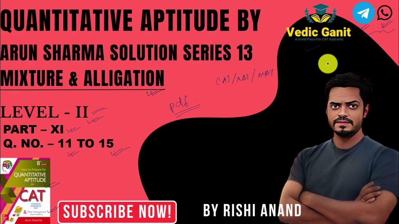 Mixture and Alligation Part 11 Quantitative Aptitude by Arun Sharma Solution Series 13 - YouTube