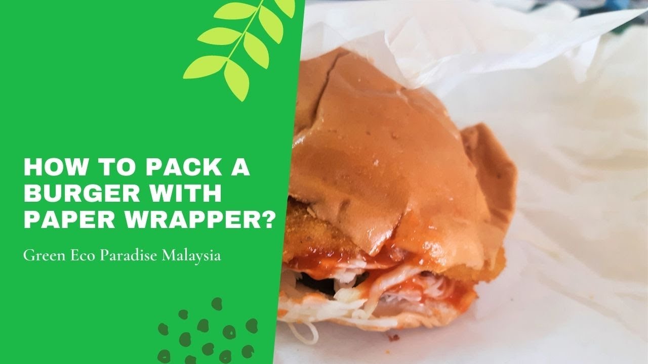 How to Pack a Burger in Paper Wrapper? - YouTube