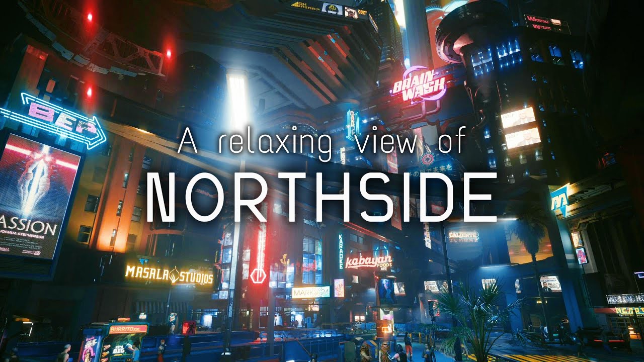 Cyberpunk 2077 – Northside | Night City Urban Ambience (No Music, 4H20M ...
