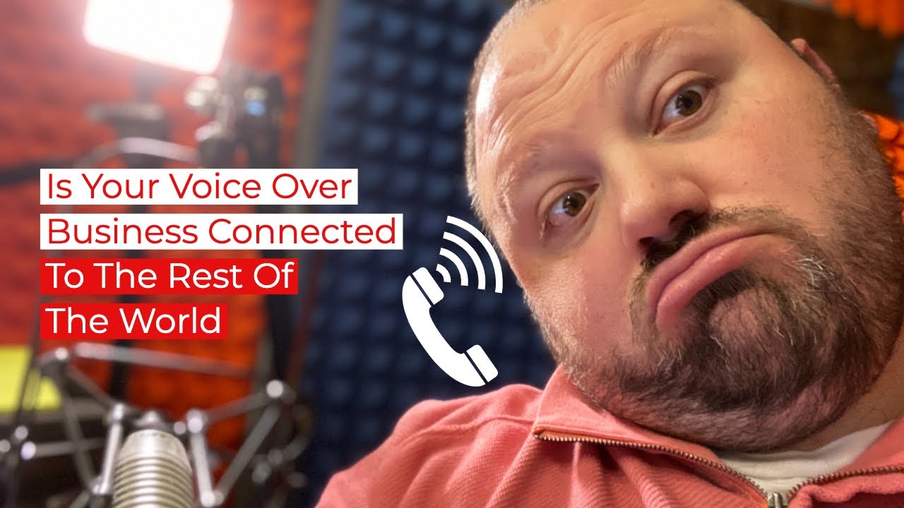 Is Your Voice Over Business Connected To The Rest Of The World - Source ...