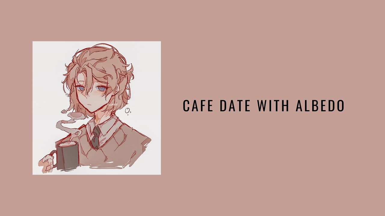café date with albedo l a genshin impact playlist - YouTube