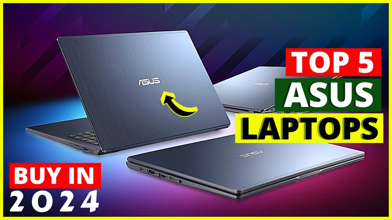 Top 5 Best ASUS Laptops 2023 | ASUS ZenBook 13, ROG Zephyrus G14 ...
