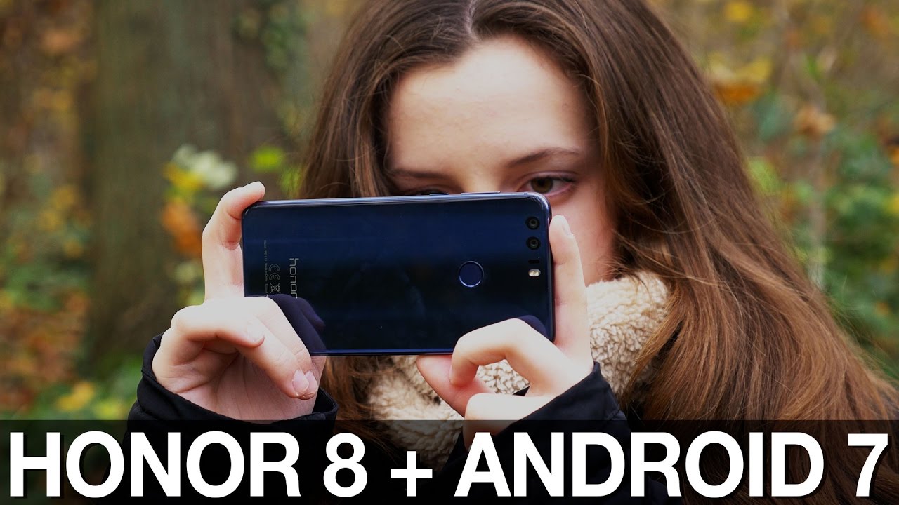 Honor 8 et Android 7 : le test - YouTube