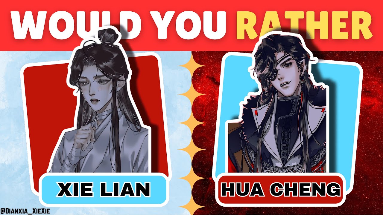 TGCF Would You Rather [Part 2]「 Heaven's Official Blessing 」[4K] # ...