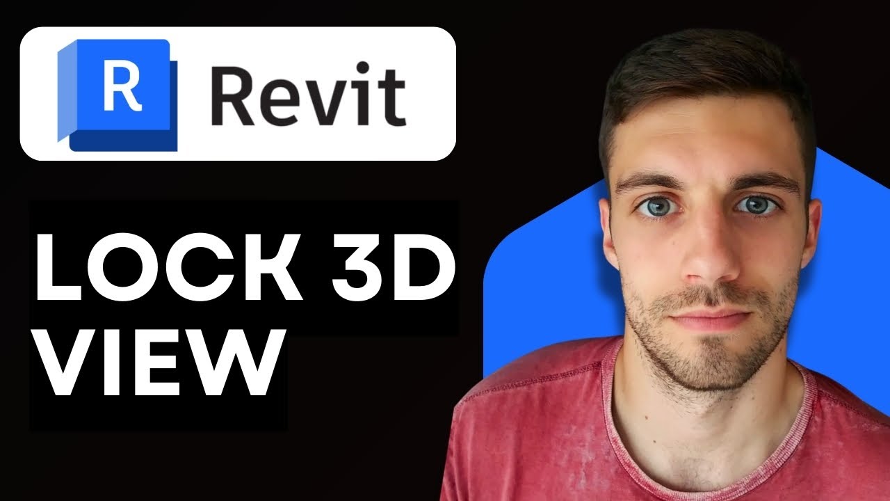 How to Lock 3D View in Revit 2026 (Beginner Guide) - YouTube