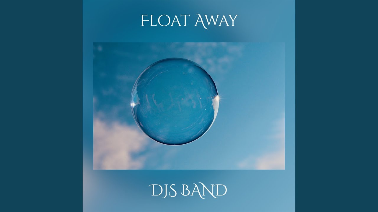 Float Away - YouTube