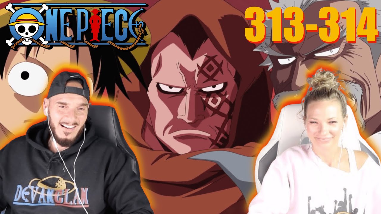 LUFFY'S FAMILY! | One Piece Ep 313/314 Reaction & Discussion 👒 - YouTube